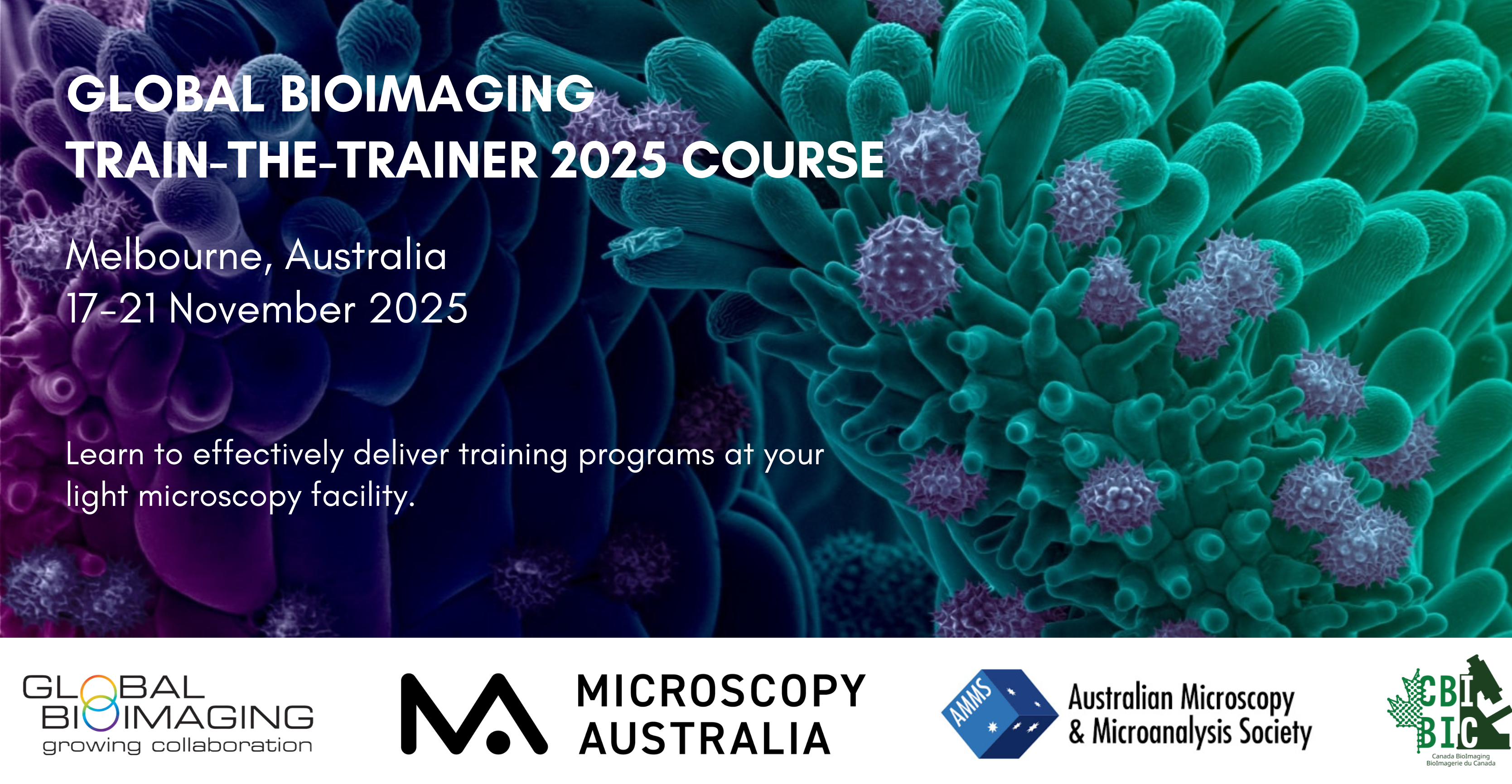 Global BioImaging Train-the-Trainer 2025 Course in Australia | Global ...